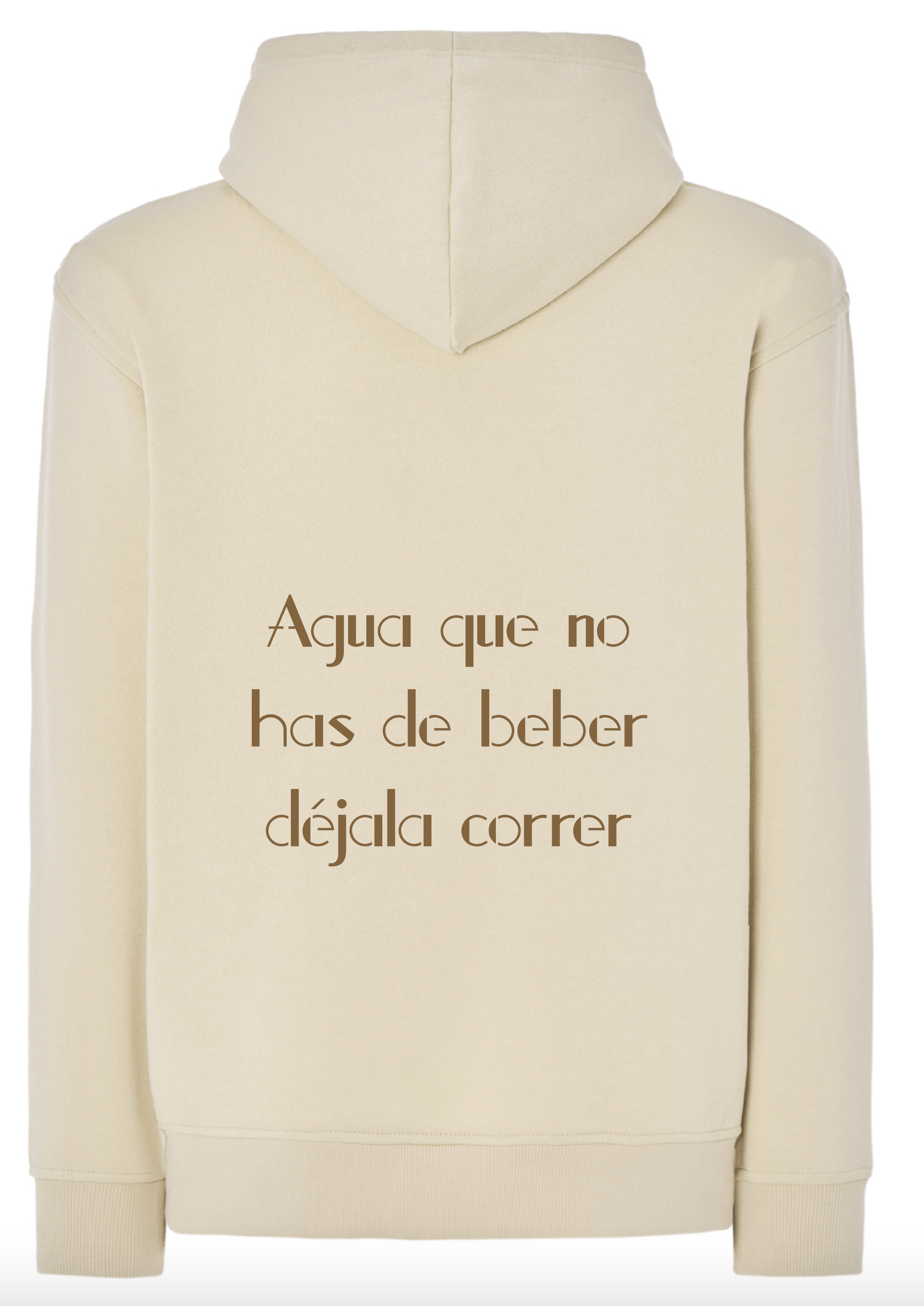 (PRE-ORDER) Sudadera "Agua que no has de beber déjala correr" – BAKKUS